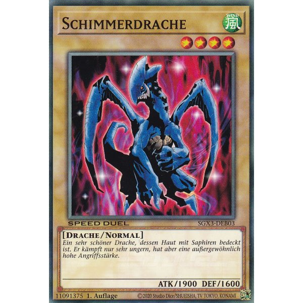 Schimmerdrache SGX3-DEB03 Speed Duel GX: Duelists of Shadows kaufen