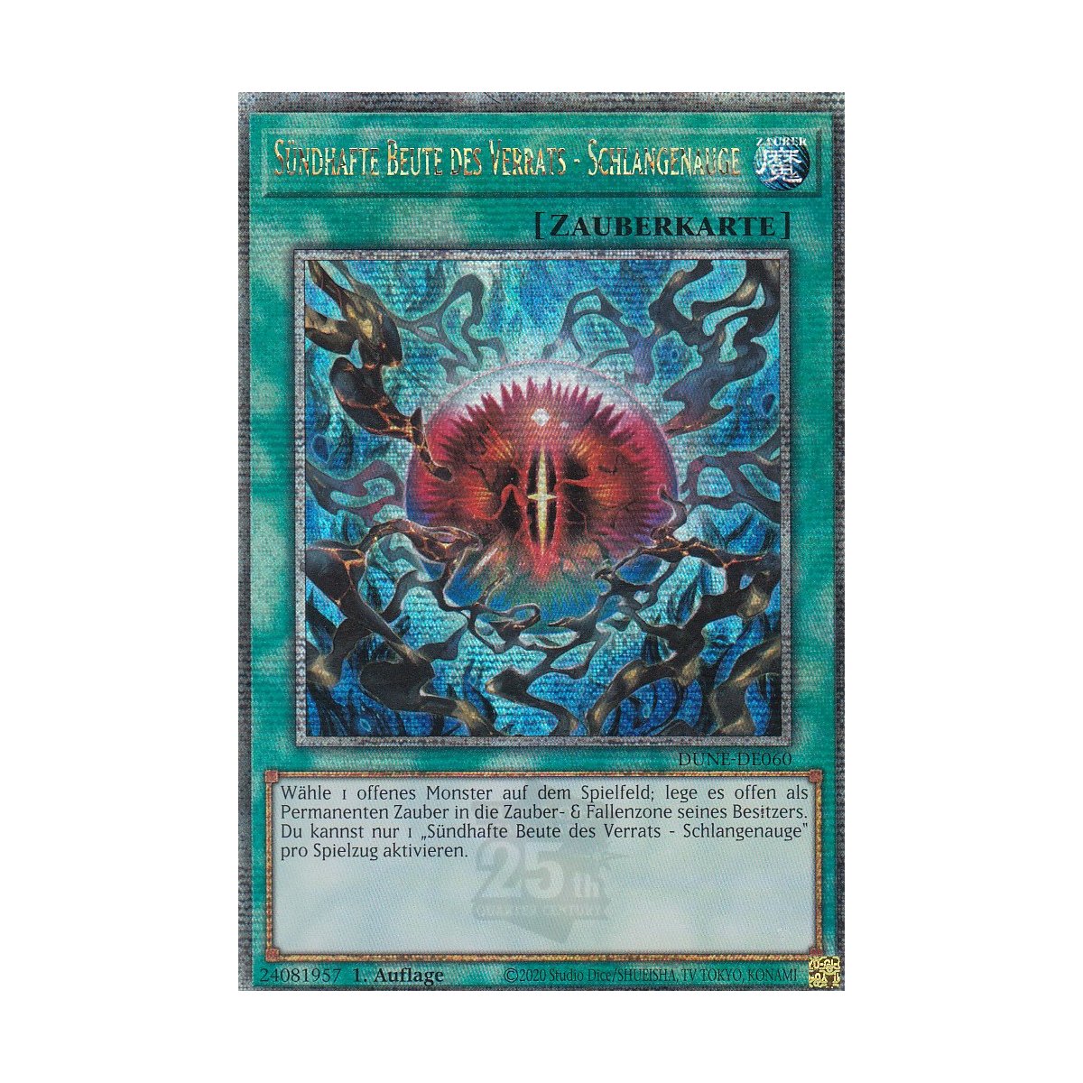 Sündhafte Beute des Verrats - Schlangenauge (Quarter Century Secret ...