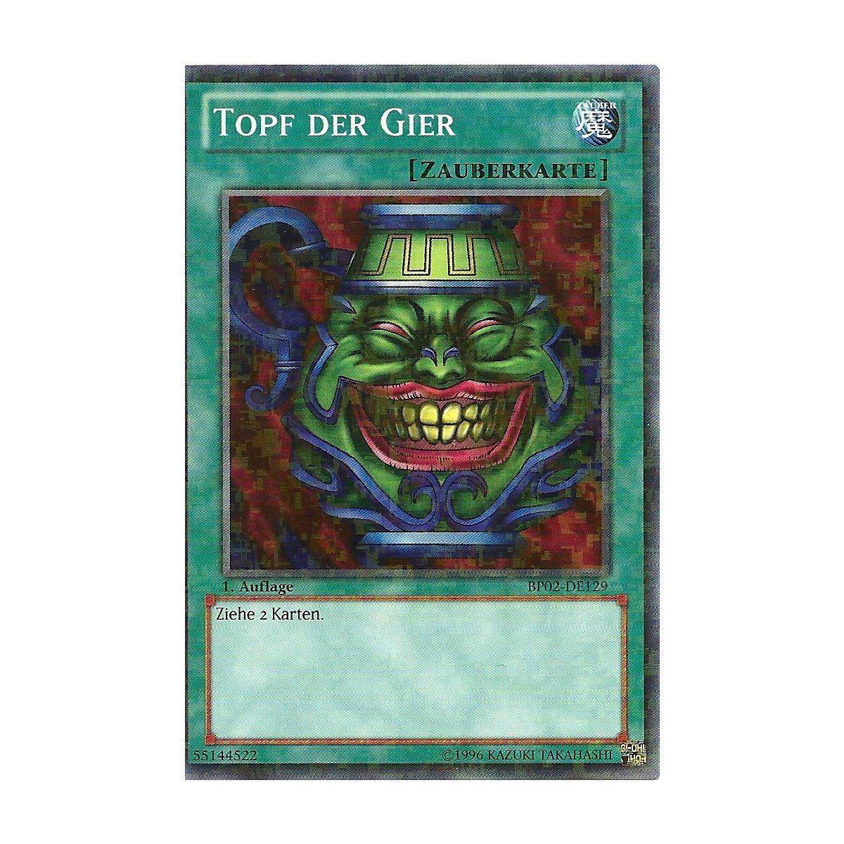 Topf der Gier MOSAIC RARE BP02-DE129 Yugioh - Gate to the Games